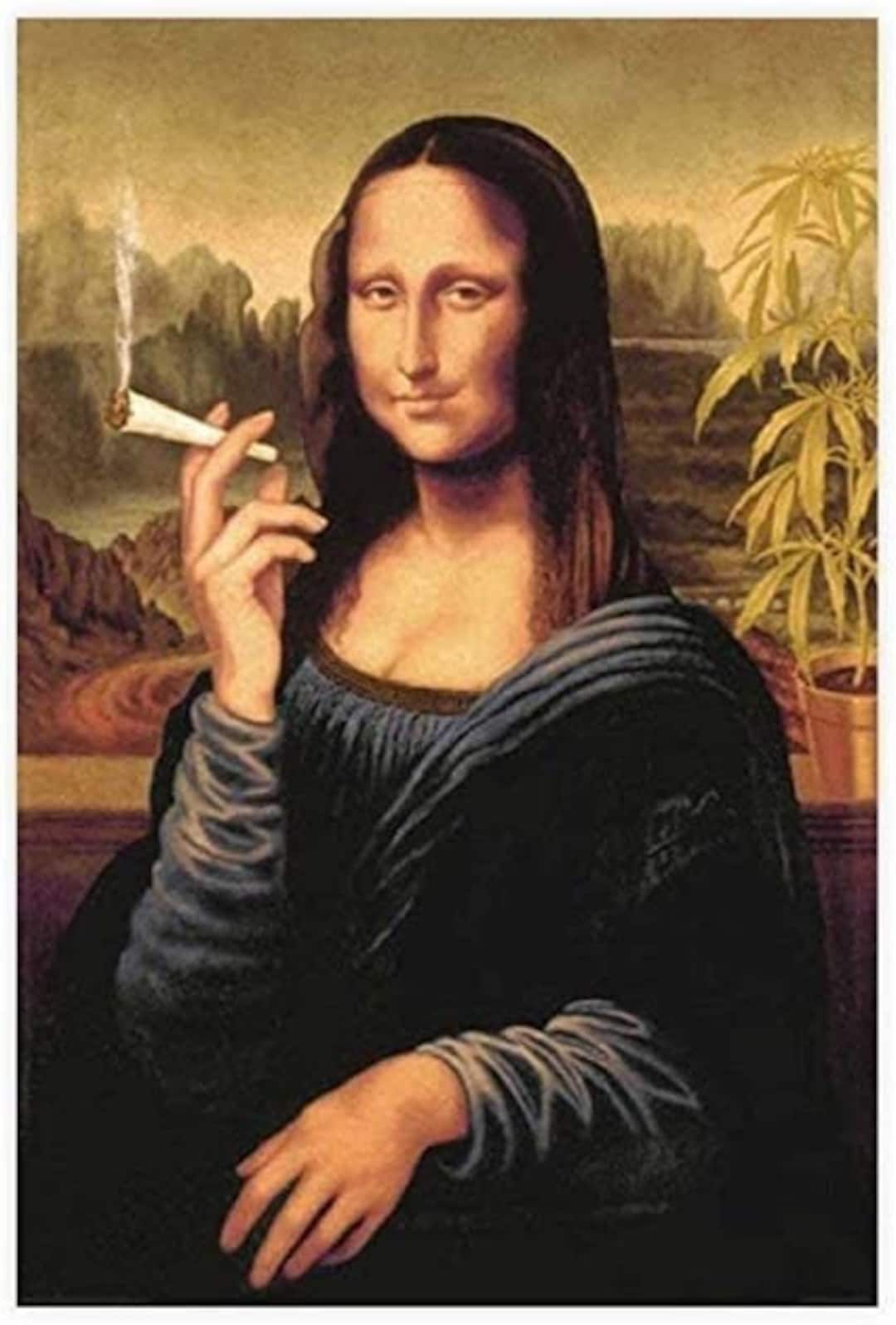 Mona Lisa Smoking a Joint Poster - Etsy