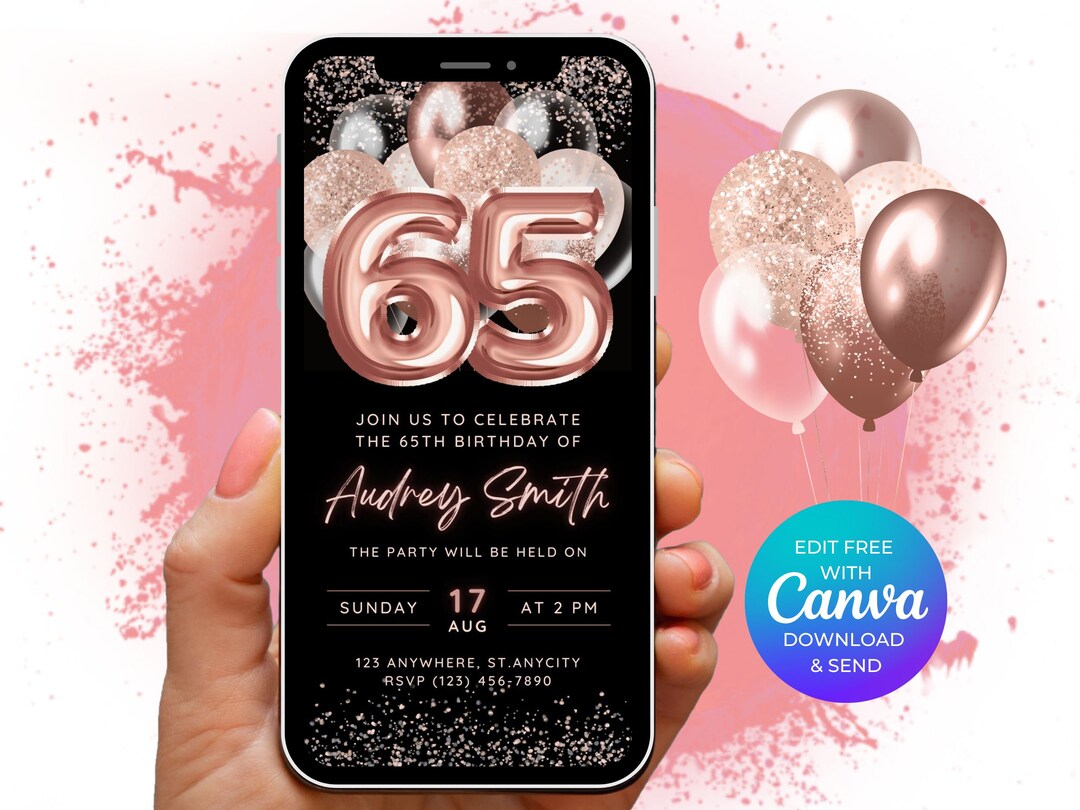 Digital 65th Birthday Invite Self Edit Rose Gold 65th Birthday ...