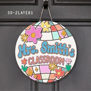 Personalized Disco Classroom 3D 2 Layers Door Sign, Groovy Teacher Door ...