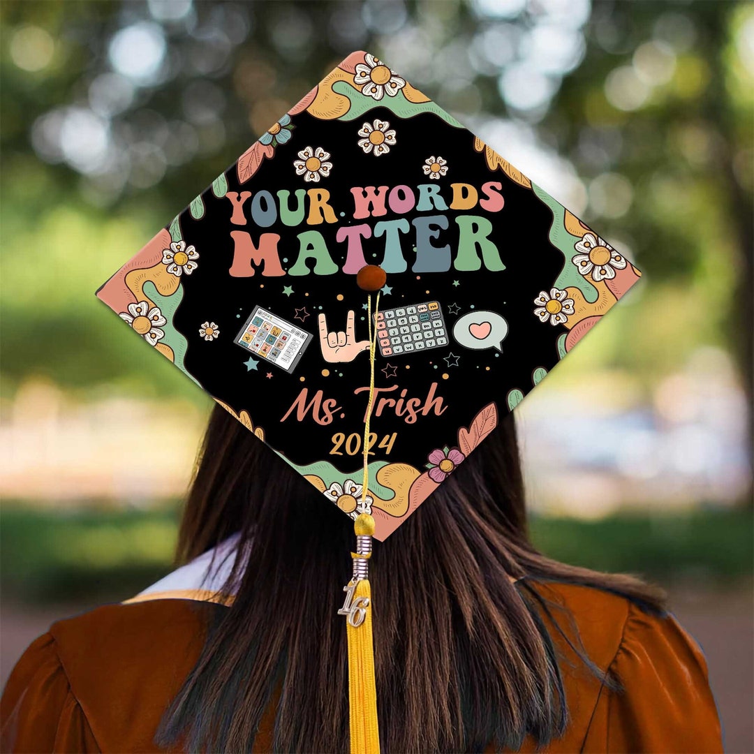AAC SPED Teacher Inclusion Graduation Cap Topper, Custom Your Words ...