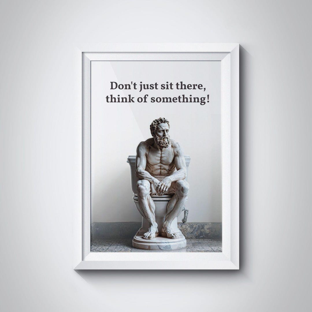 Poster for Home or Office "the Thinker", Funny Bathroom Poster for ...