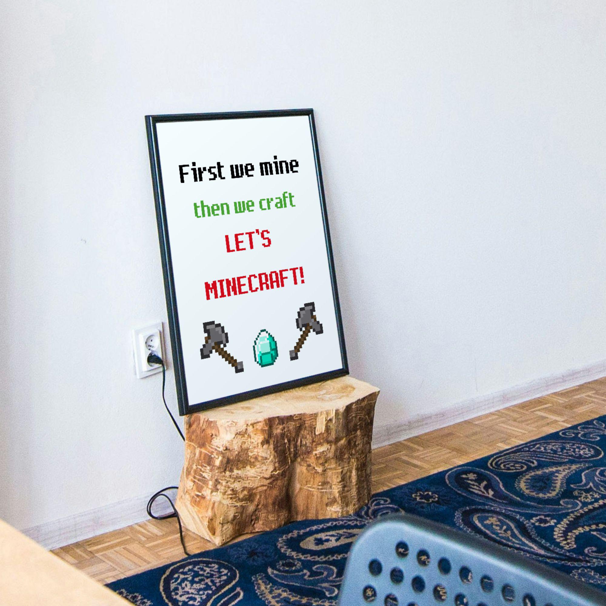 Minecraft Movie Meme Quote, Gamer Wall Art, Minecraft Themed Print ...