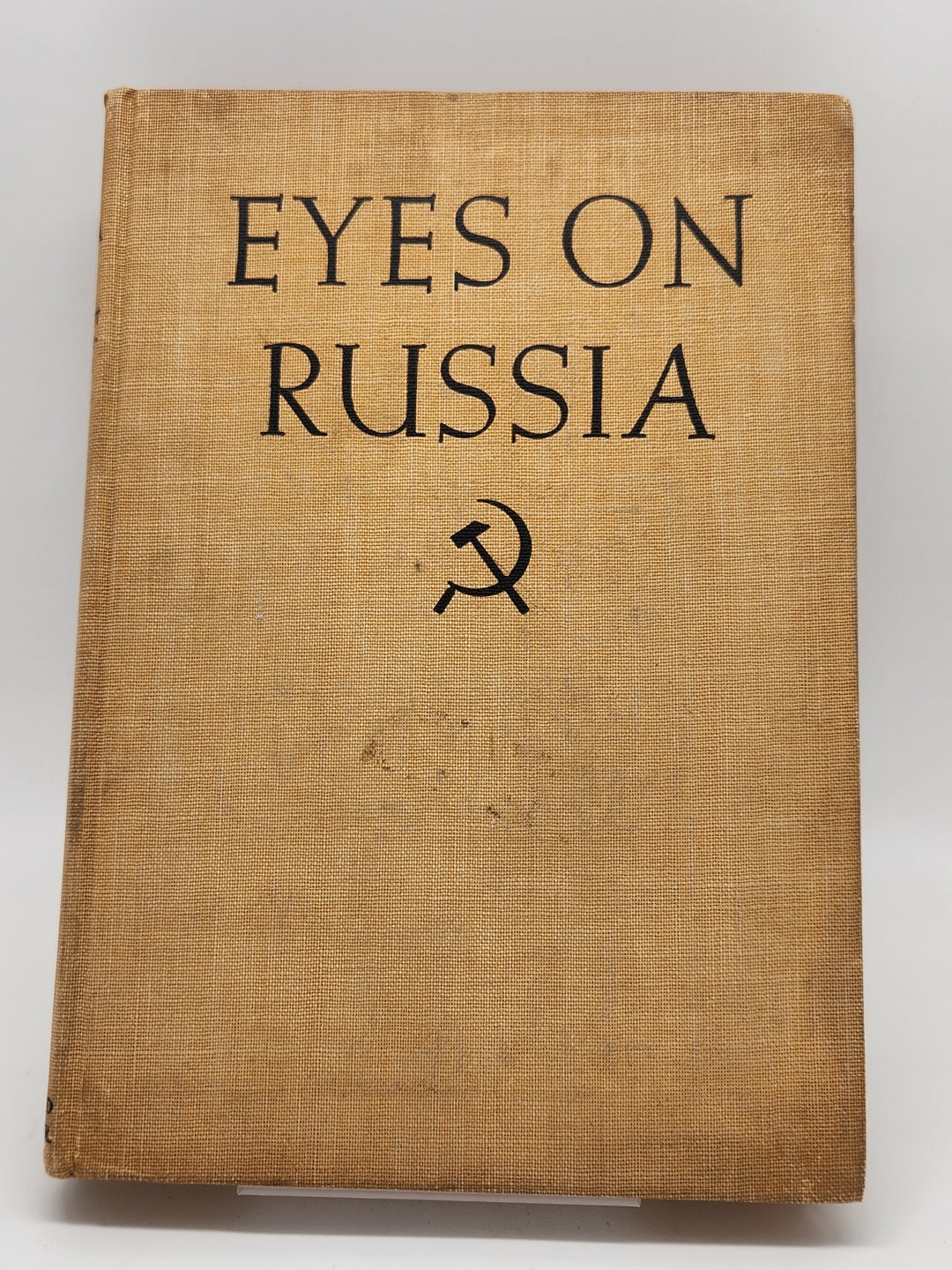 Eyes on Russia by Margaret Bourke-white Published by Simon and Schuster ...