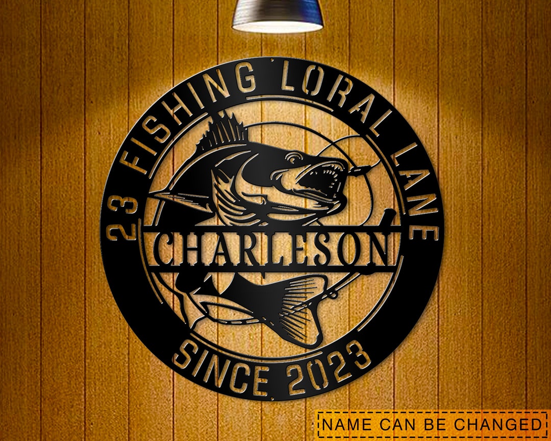 Custom Metal Fish Sign, Fishing Gift for Men, Personalized Fishing ...