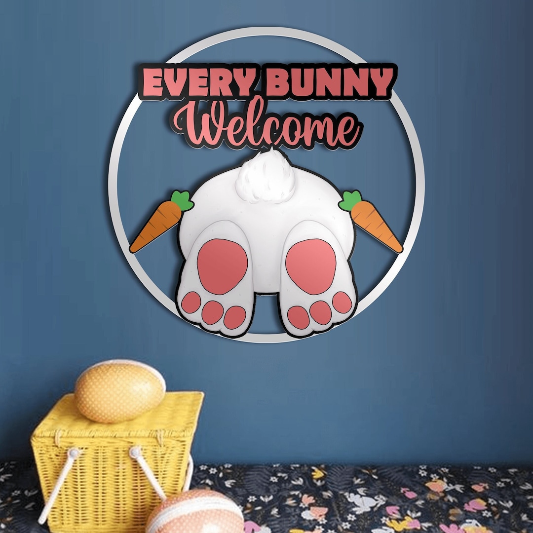 Every Bunny Welcome Sign, Metal 3D Decor, Front Porch Sign, Entrance ...
