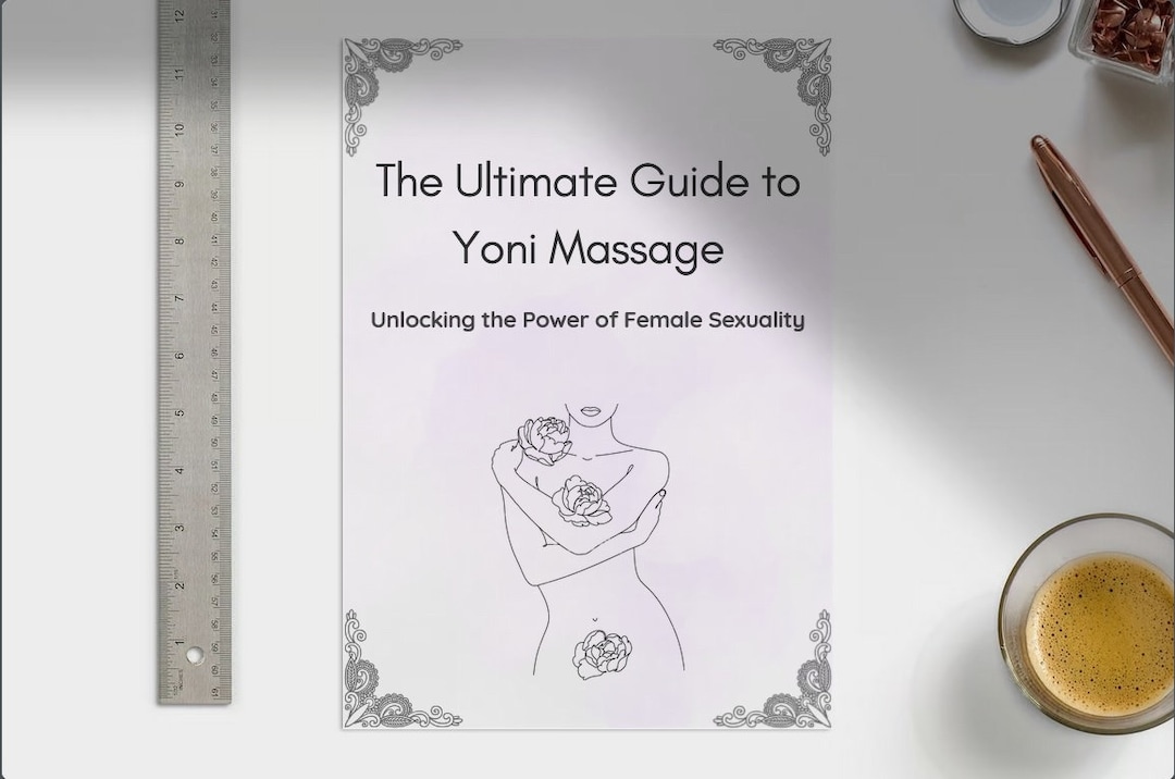 The Ultimate Guide To Yoni Massage Unlocking The Power Of Etsy