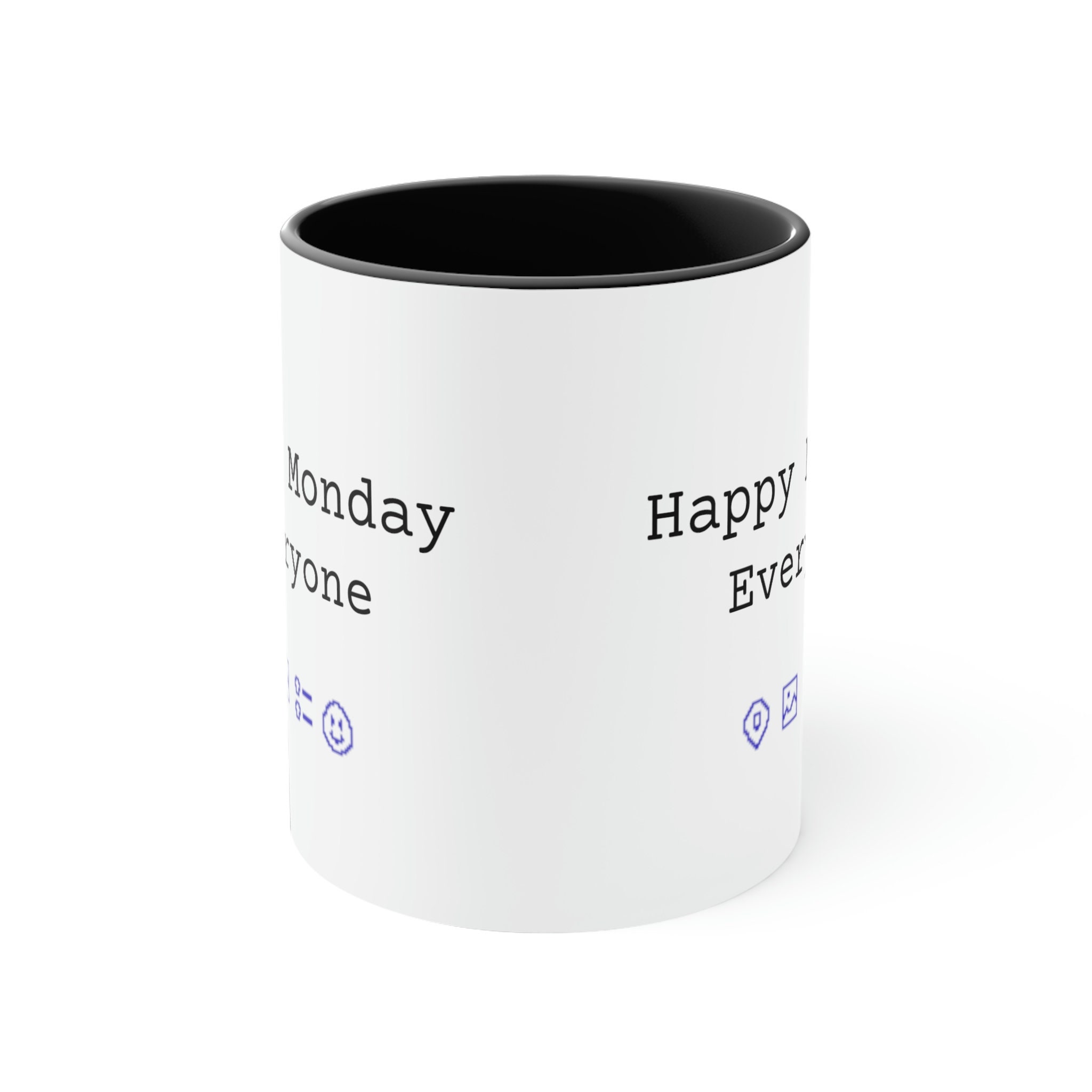 Happy Monday Everyone Mug 11 Oz - Etsy