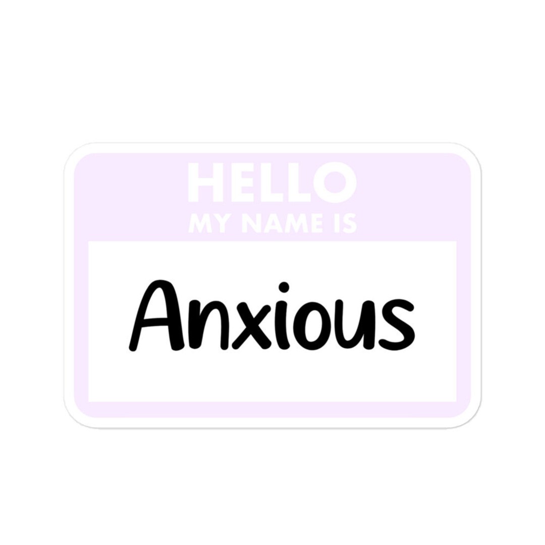 Anxious Sticker, Introvert Sticker, Personalized Name Sticker, Name Tag ...