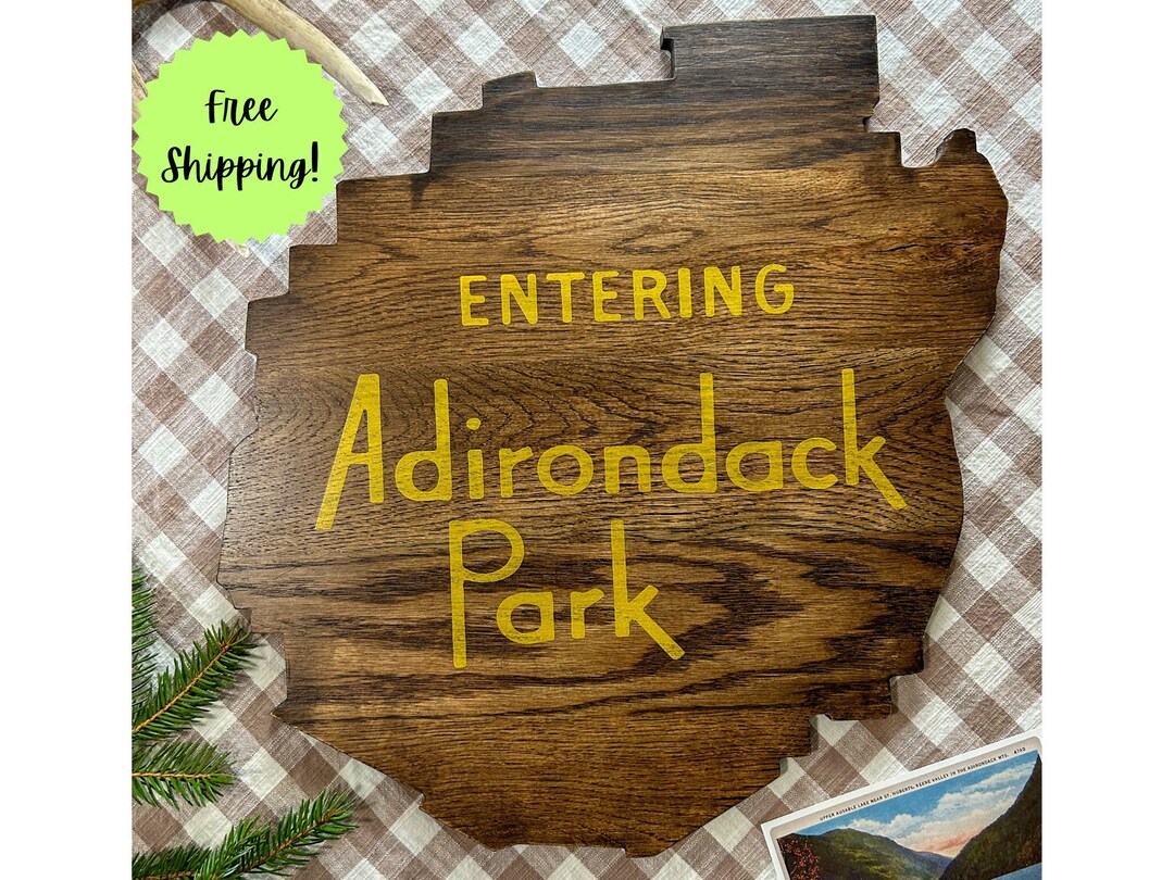 Entering Adirondack Park | Adirondack Park Sign Wall Art| Upstate NY ...