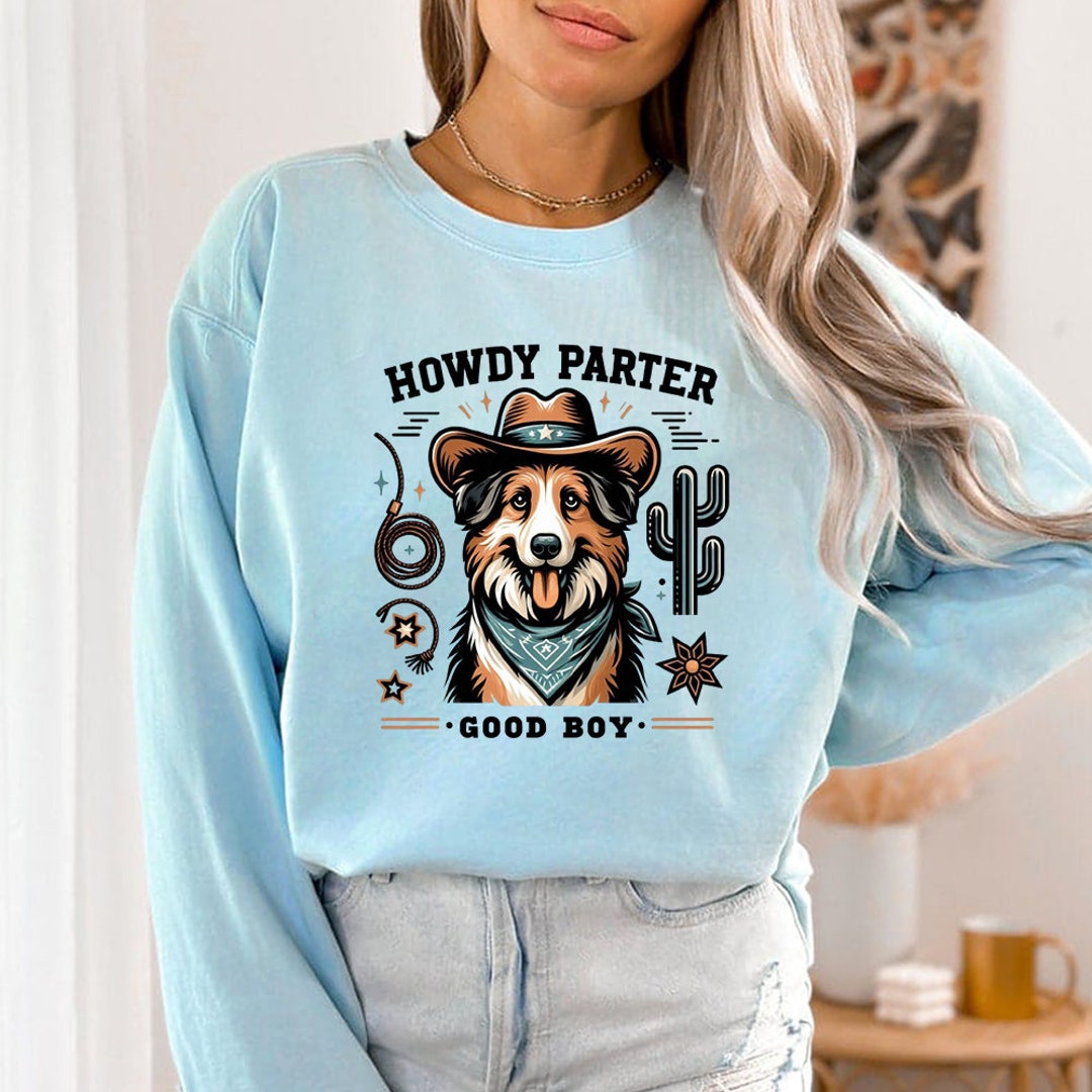 Howdy Partner Png, Good Boy Png, Sublimation Design Download, Howdy ...