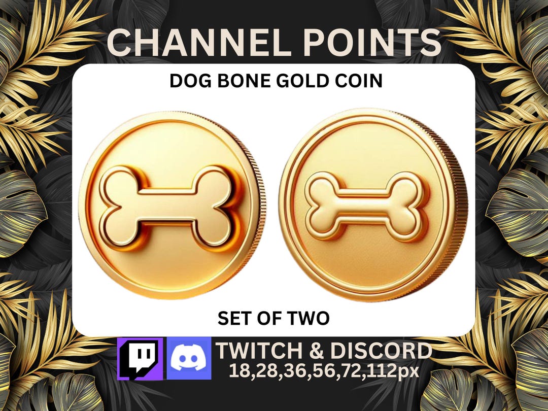 Dog Bone Gold Coin Channel Points Twitch Discord Kick Sub Bit Badges ...