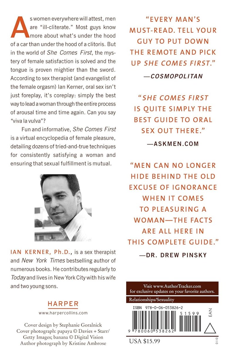 She Comes First: the Thinking Man's Guide to Pleasuring a Woman Kerner ...