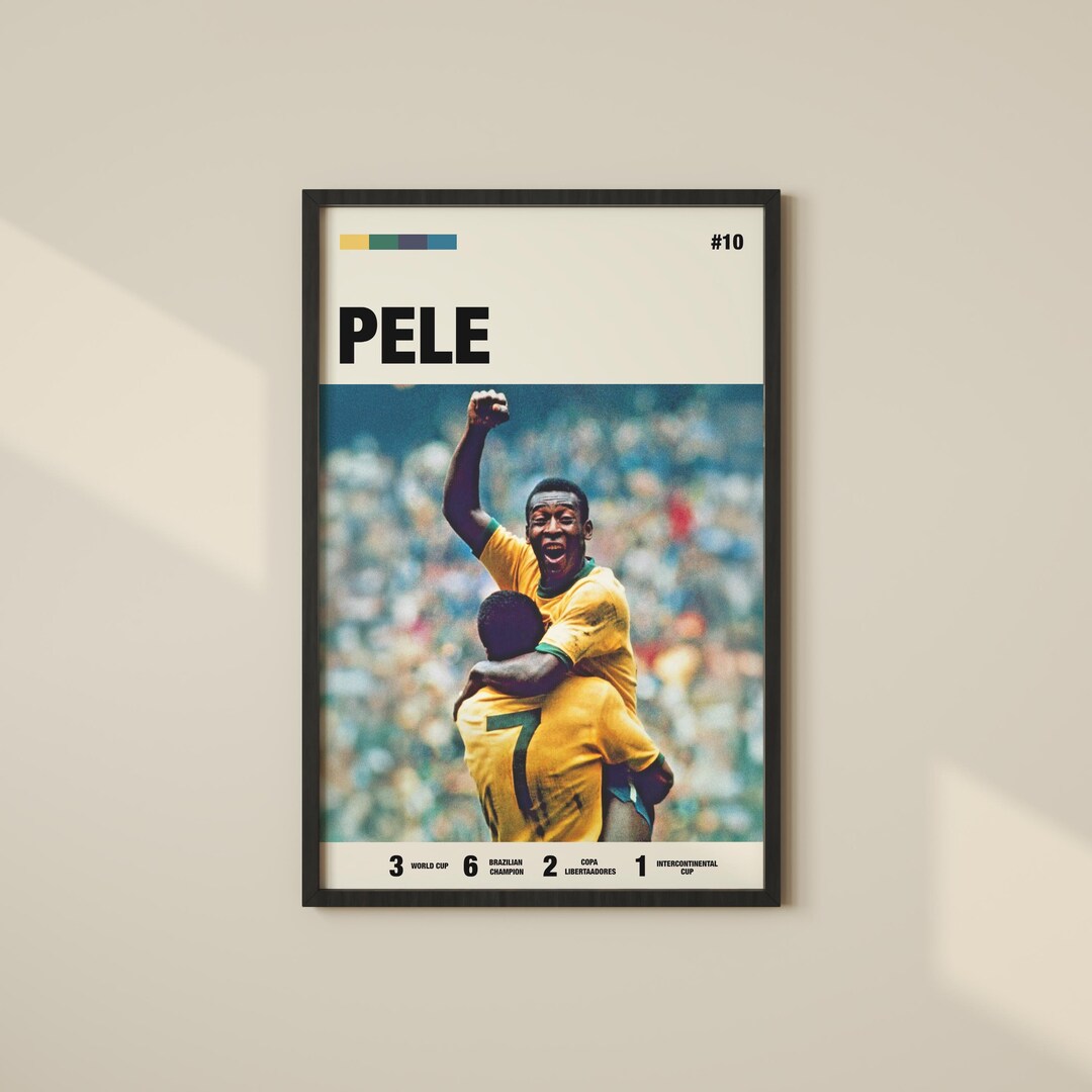 Pele Brazil Football Wall Art Football Fan Gift Football Player Poster ...