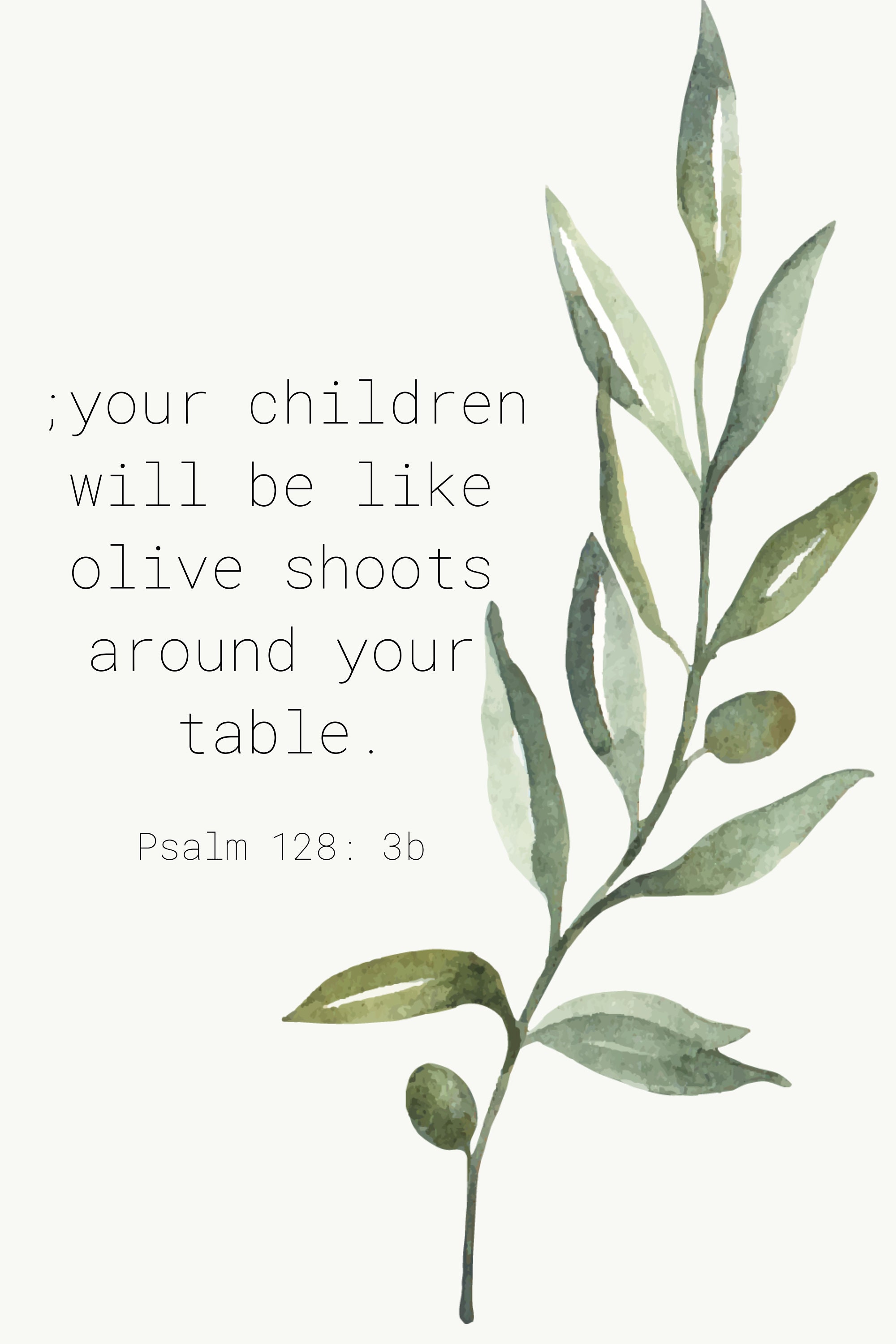 Psalm 128:3 Olive Shoots Christian Wall Art (digital Download) - Etsy