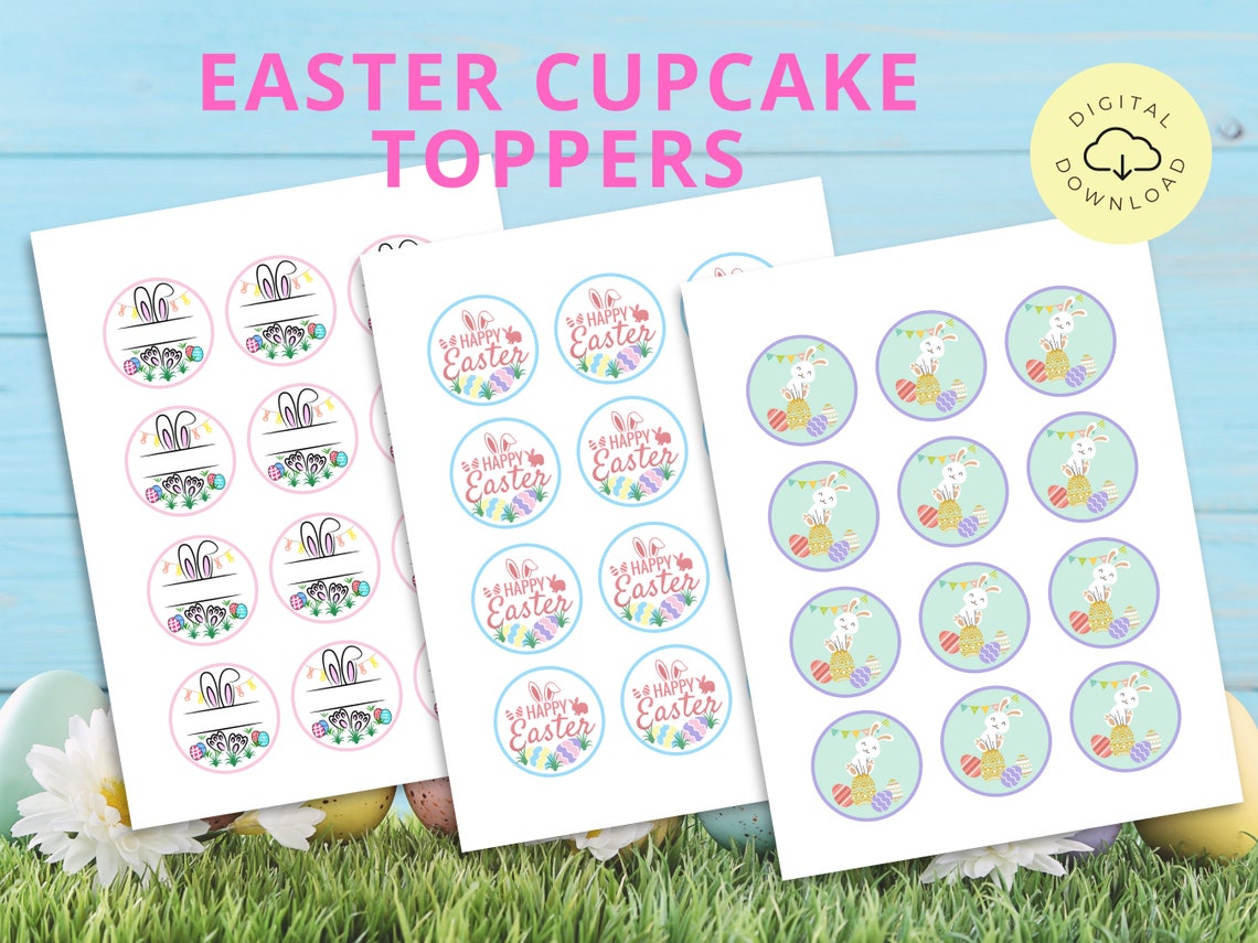 Printable Easter Cupcake Toppers Easter Theme Party Favor Easter Gift ...