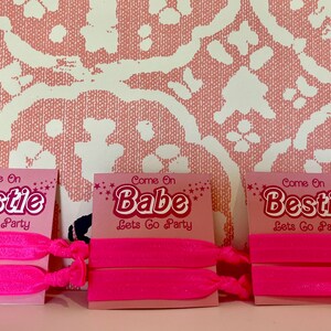 Come on Babe Let's Go Party Hair Ties, Doll Party Favor, Bachelorette ...