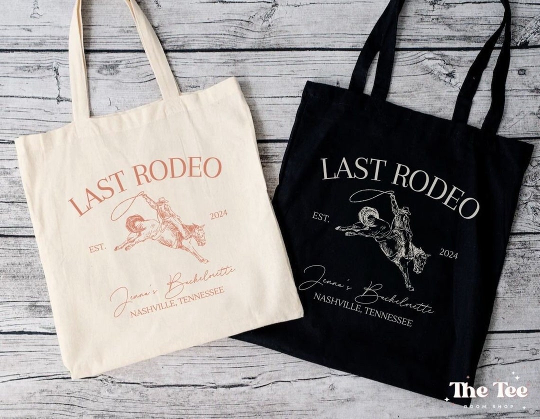 Last Rodeo Bachelorette Party Tote Bags, Custom Country Bachelorette ...