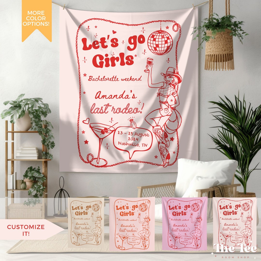 Let's Go Girls Bachelorette Party Banner, Last Rodeo Bachelorette Party ...