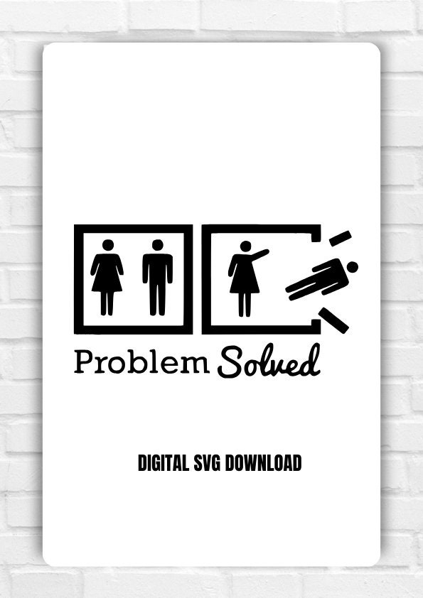 PROBLEM SOLVED Digital Download SVG File, Svg File for Cricut, Instant ...