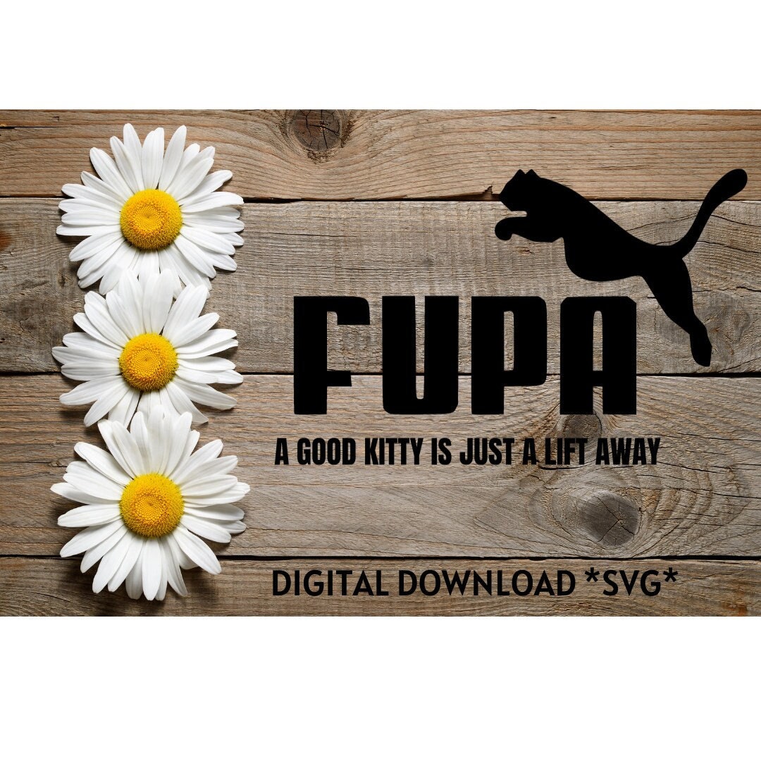 FUPA Digital Download SVG File Svg File for Cricut Instant - Etsy Australia