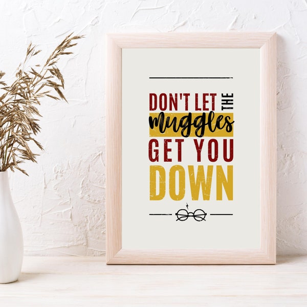 Muggles Get You Down - Etsy