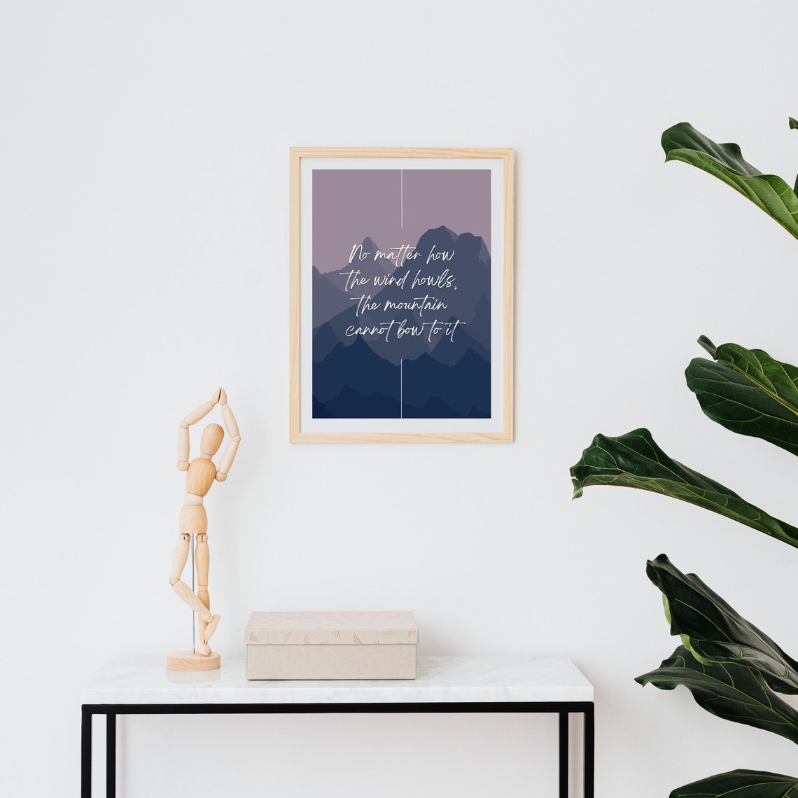 Printable Art No Matter How the Wind Howls the Mountain Cannot Bow to ...