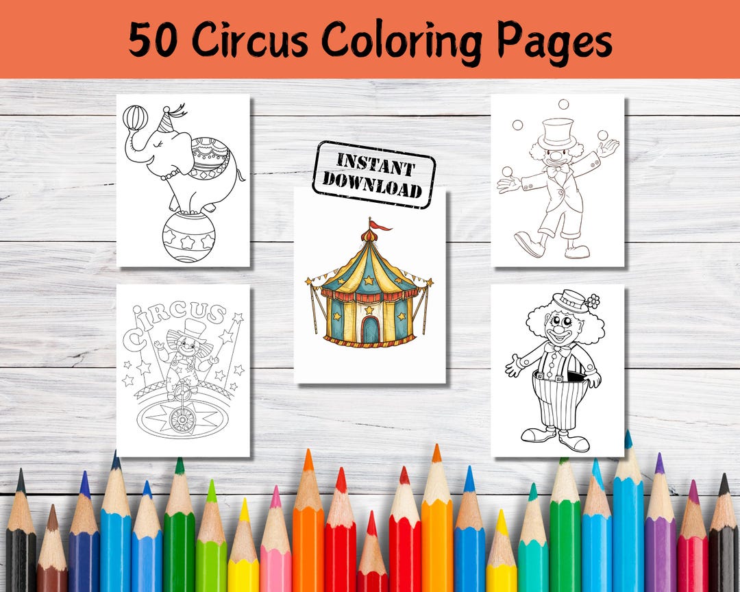 50 Circus Coloring Pages, Coloring Pages for Kids, Circus Coloring Book ...