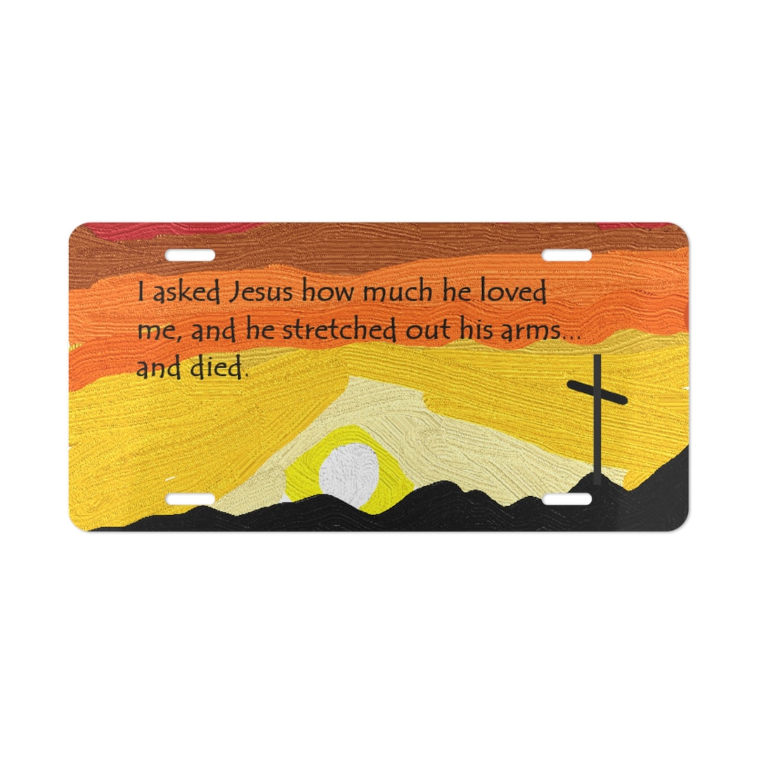 How Much Jesus Loves Me Vanity Plate - Etsy