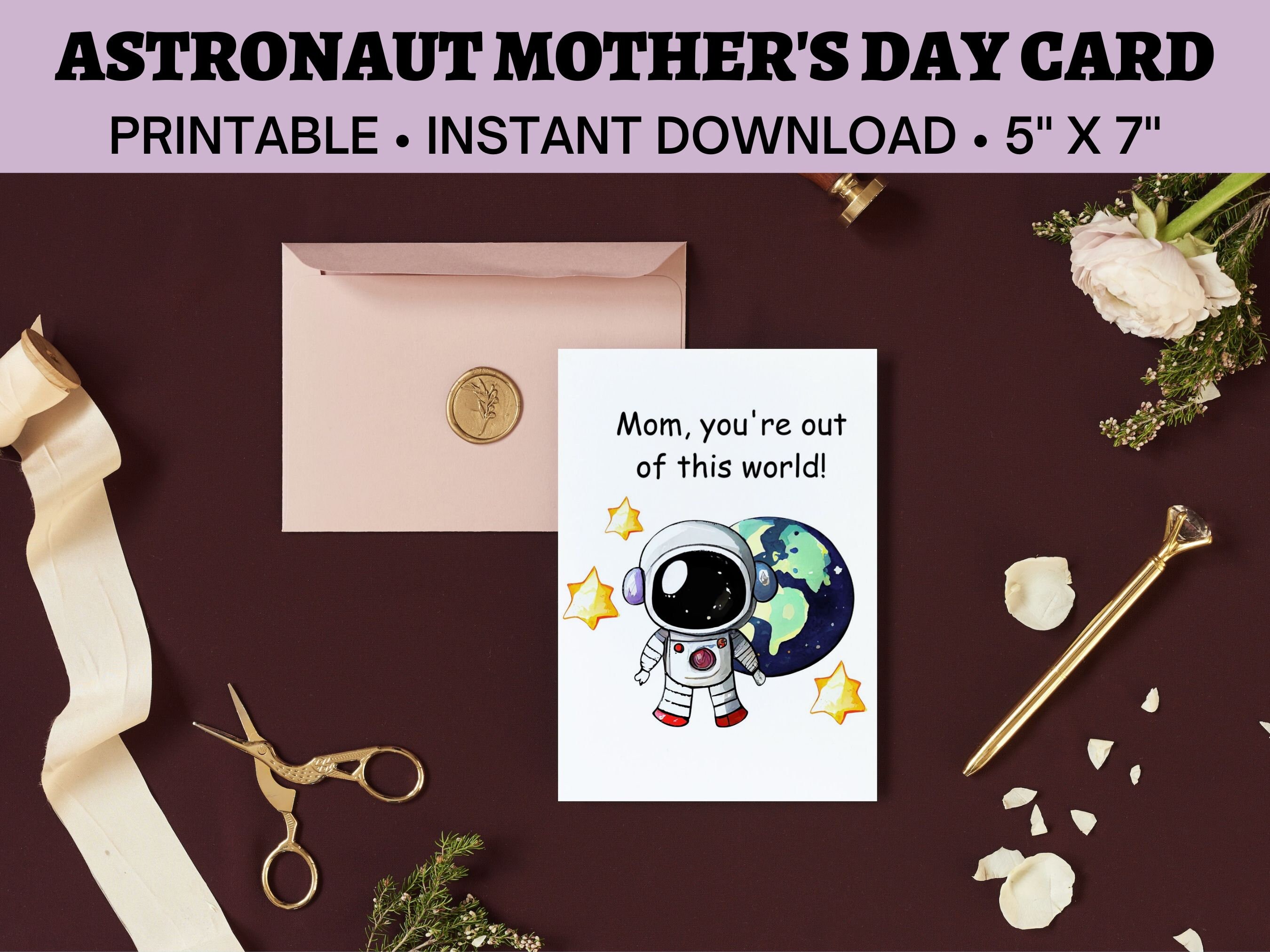 Cute Mother's Day Card From Child, Printable 5" X 7", Astronaut and ...