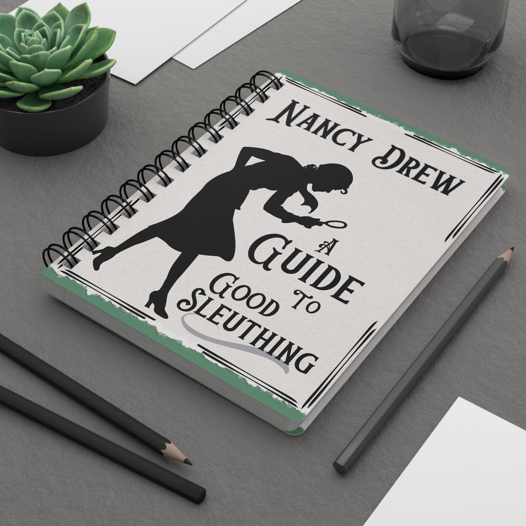 Nancy Drew Guide to Good Sleuthing Sage Spiral Bound Notebook, Nancy ...