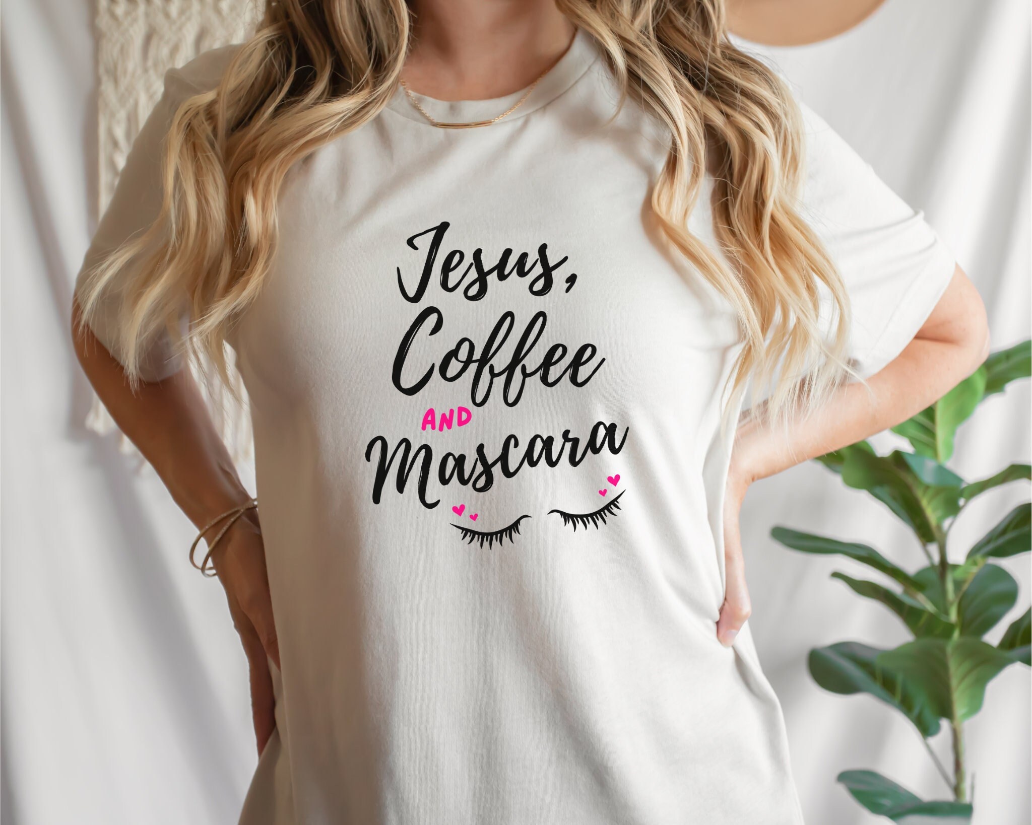 Jesus, Coffee and Mascara Shirt, Beauty Shirt, Make up Shirt, Skincare ...