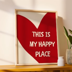 This is My Happy Place Poster, Quote Wall Art, Red Heart Digital Print ...