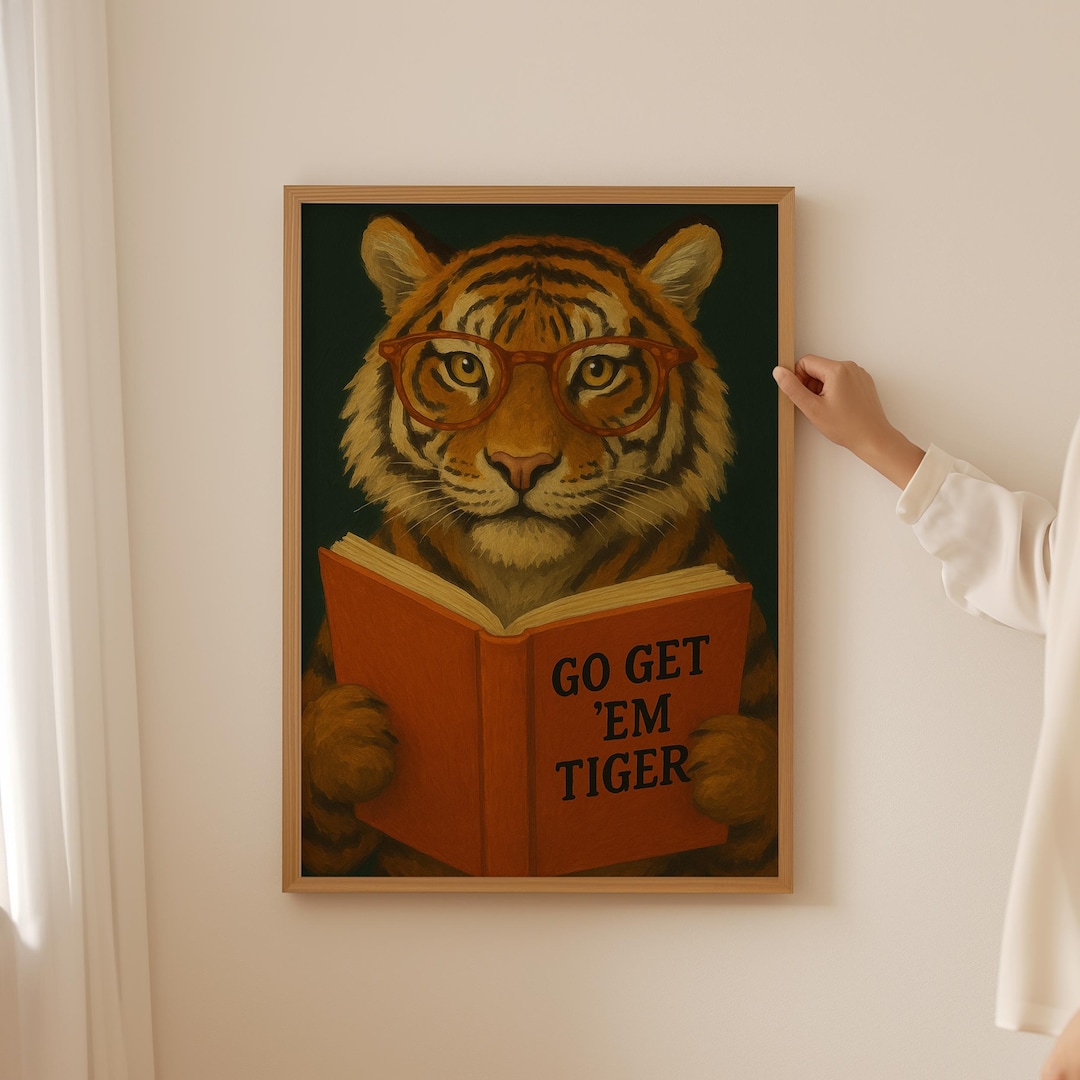Tiger Motivation Digital Art Print, Go Get ’em Tiger Digital Wall Art ...