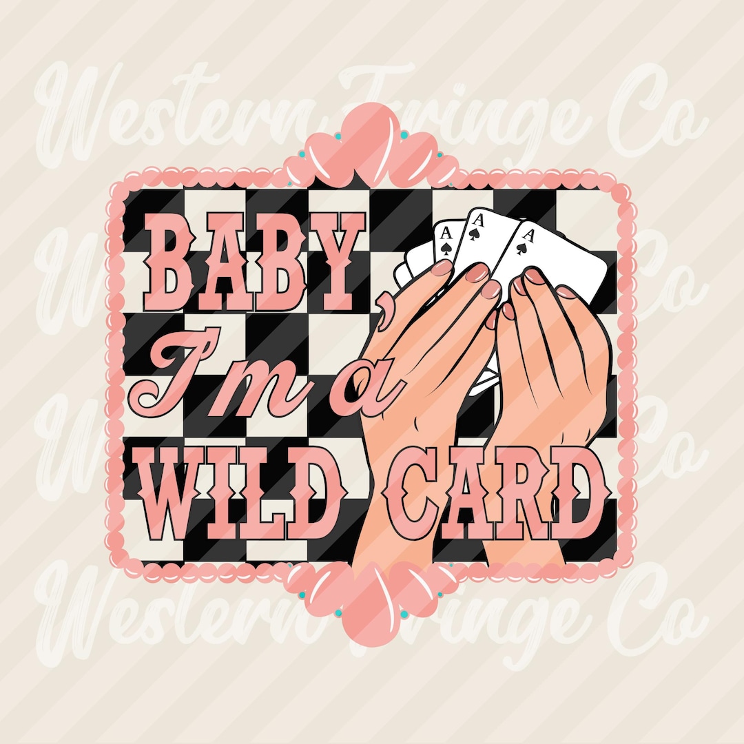 Wild Card Png, Western Png Sublimation Designs, Western Cowgirl Png ...