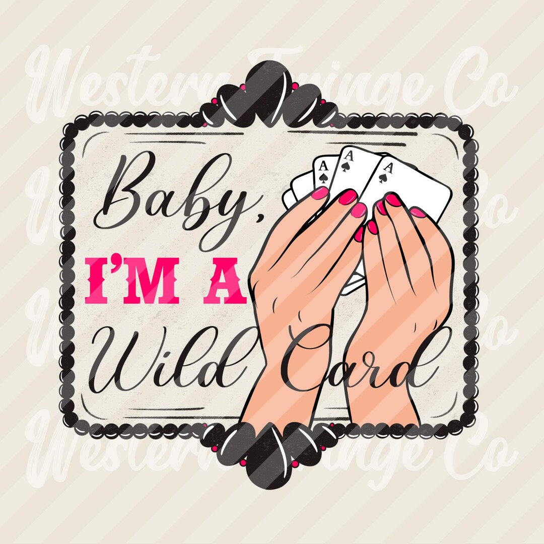 Wild Card Png, Western Png Sublimation Designs, Western Cowgirl Png ...