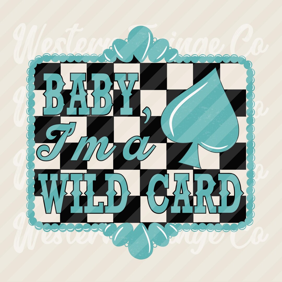 Wild Card Png, Western Png Sublimation Designs, Western Cowgirl Png ...