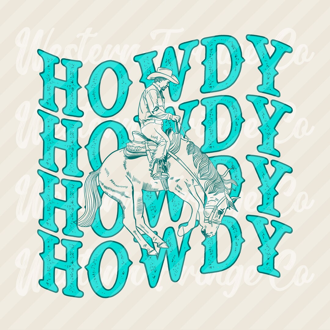 Howdy Png, Turquoise Png, Rodeo Cowboy Png, Turquoise Western Png ...