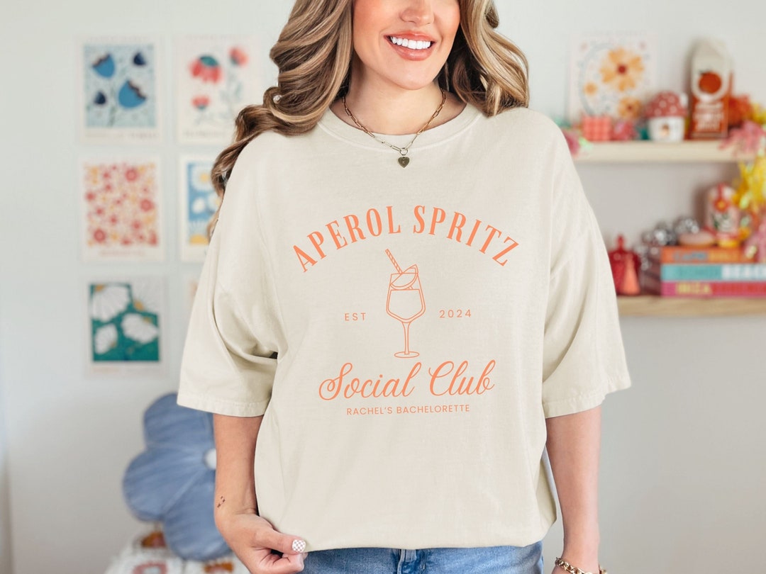 Aperol Spritz Social Club Shirt, Custom Bachelorette Party T-shirts ...