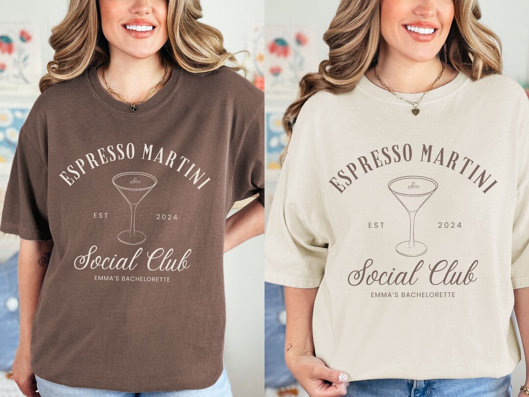 Espresso Martini Social Club Shirt, Custom Bachelorette Party T-shirts ...