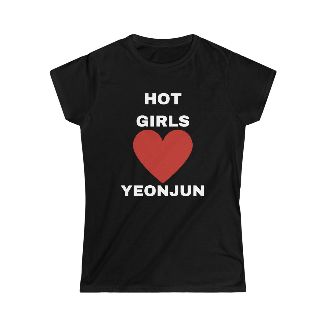 Hot Girls Love Yeonjun TXT Kpop Merch Women's Softstyle Tee Tomorrow X ...
