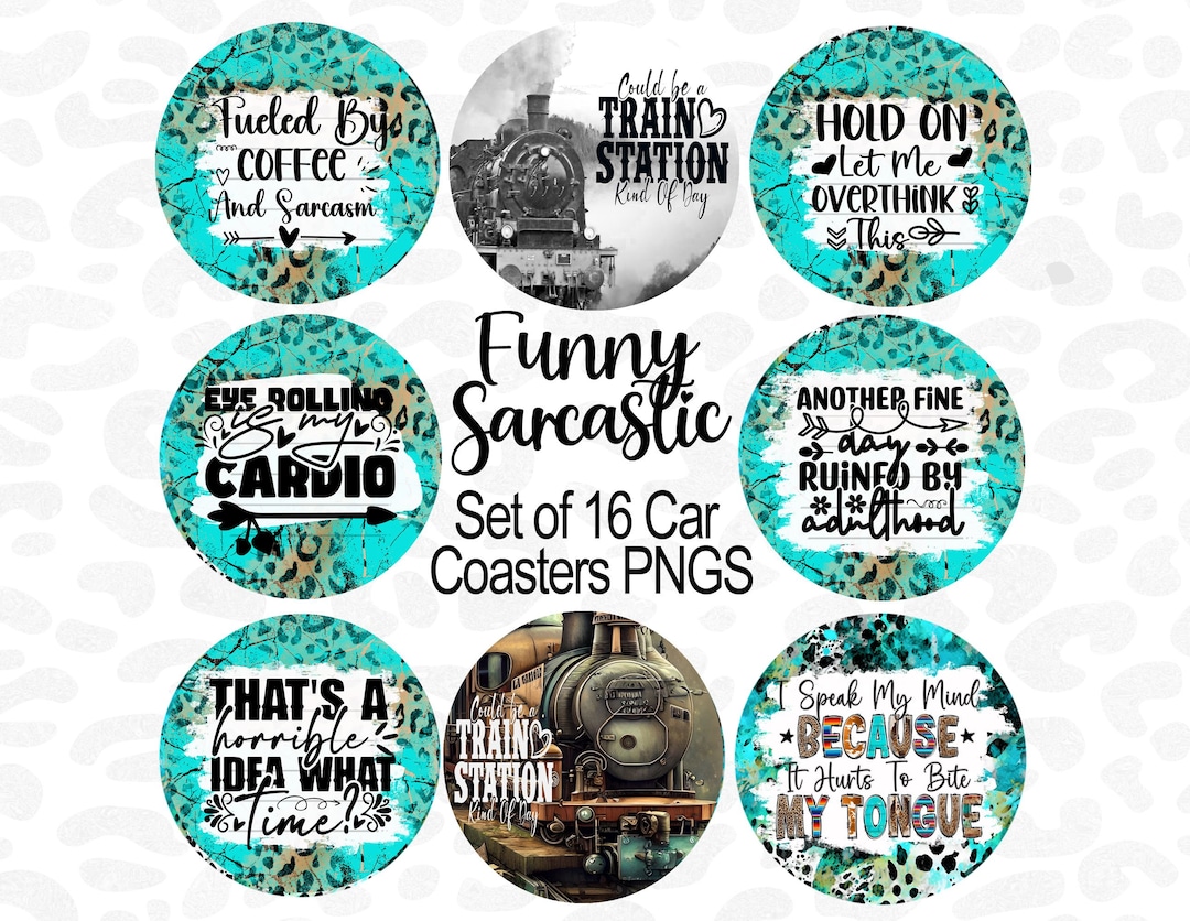 Funny Coaster PNG, Set of 16 Car Coaster Bundle Sublimation Designs ...