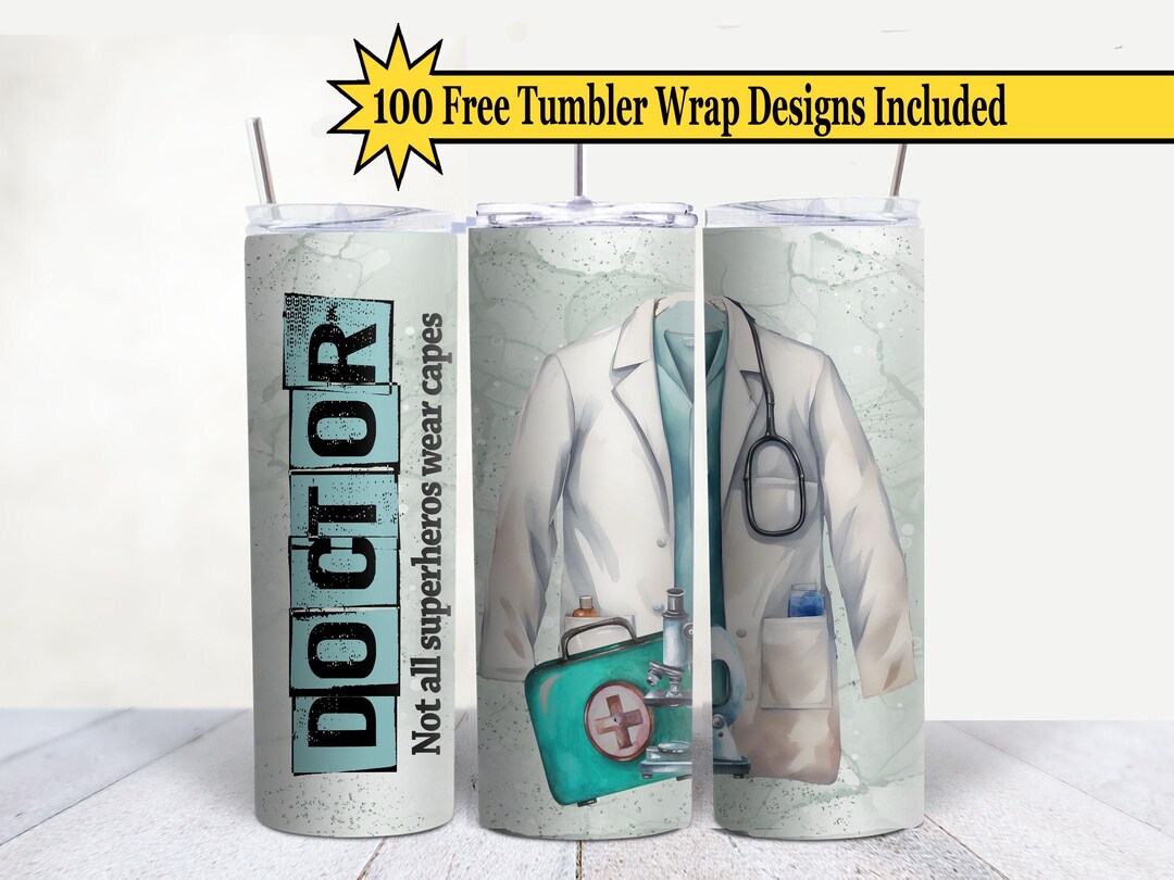 Doctor Tumbler Wrap Design: Medical Hero 20oz Skinny Tumbler (digital ...