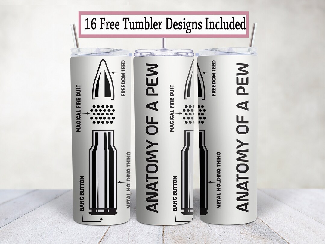 Bullet Anatomy 20oz Hunting Tumbler Wrap, Sublimation Design, Pew ...