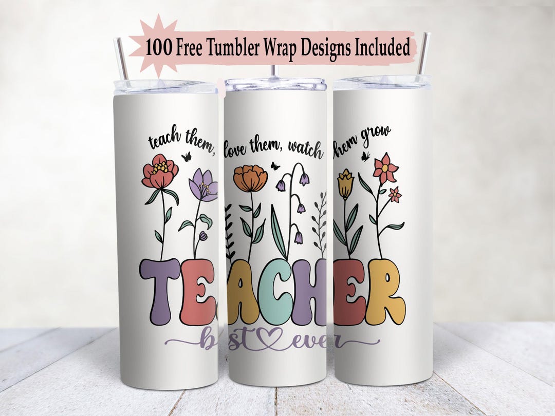Teacher 20 Oz Skinny Tumbler Sublimation Wrap Template 20oz Teach Them ...