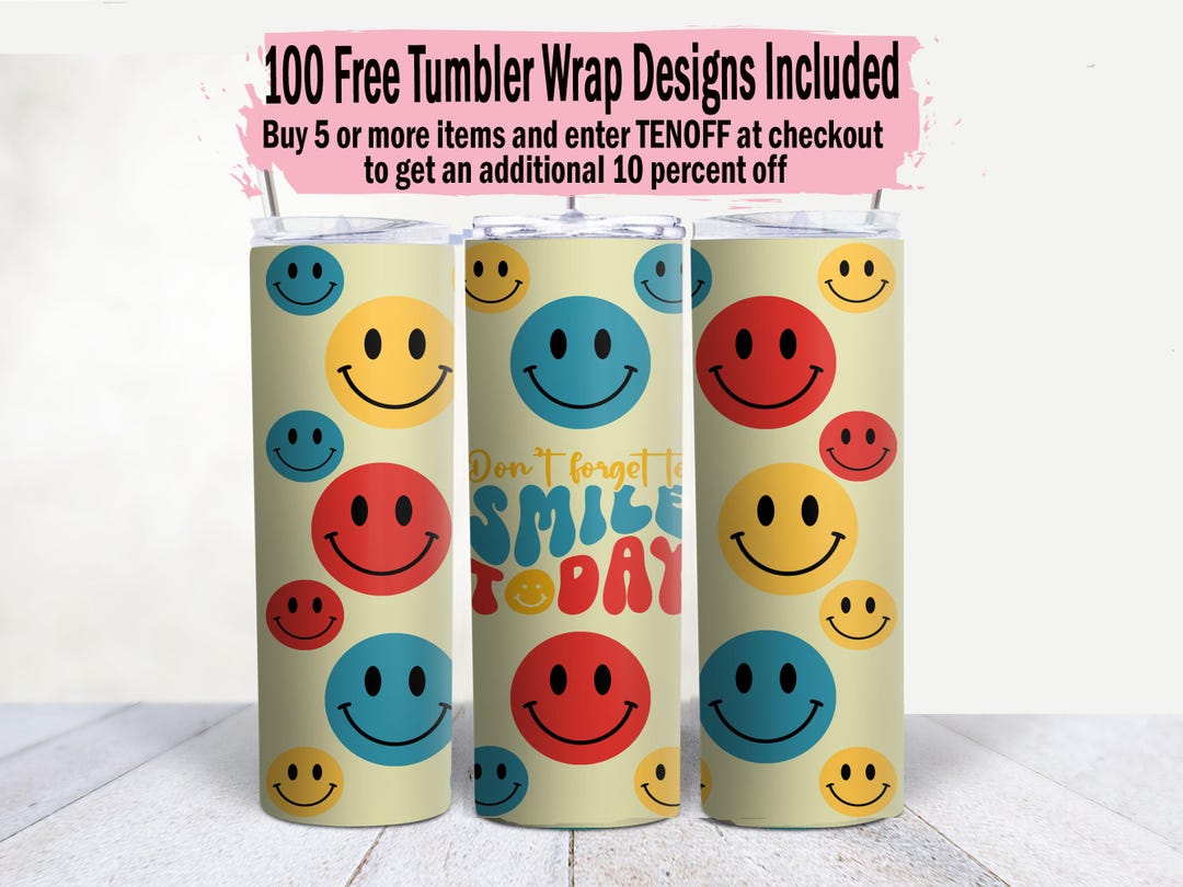 Smiley Faces Tumbler Wrap - Retro 20oz Skinny Design, Don't Forget to ...