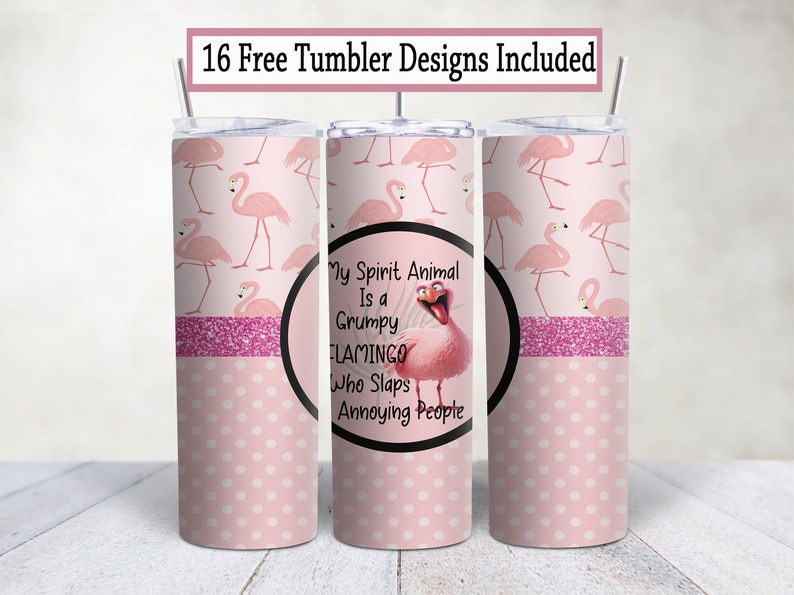 20 Oz Pink Flamingo Skinny Tumbler Sublimation Png. My Spirit Animal is ...