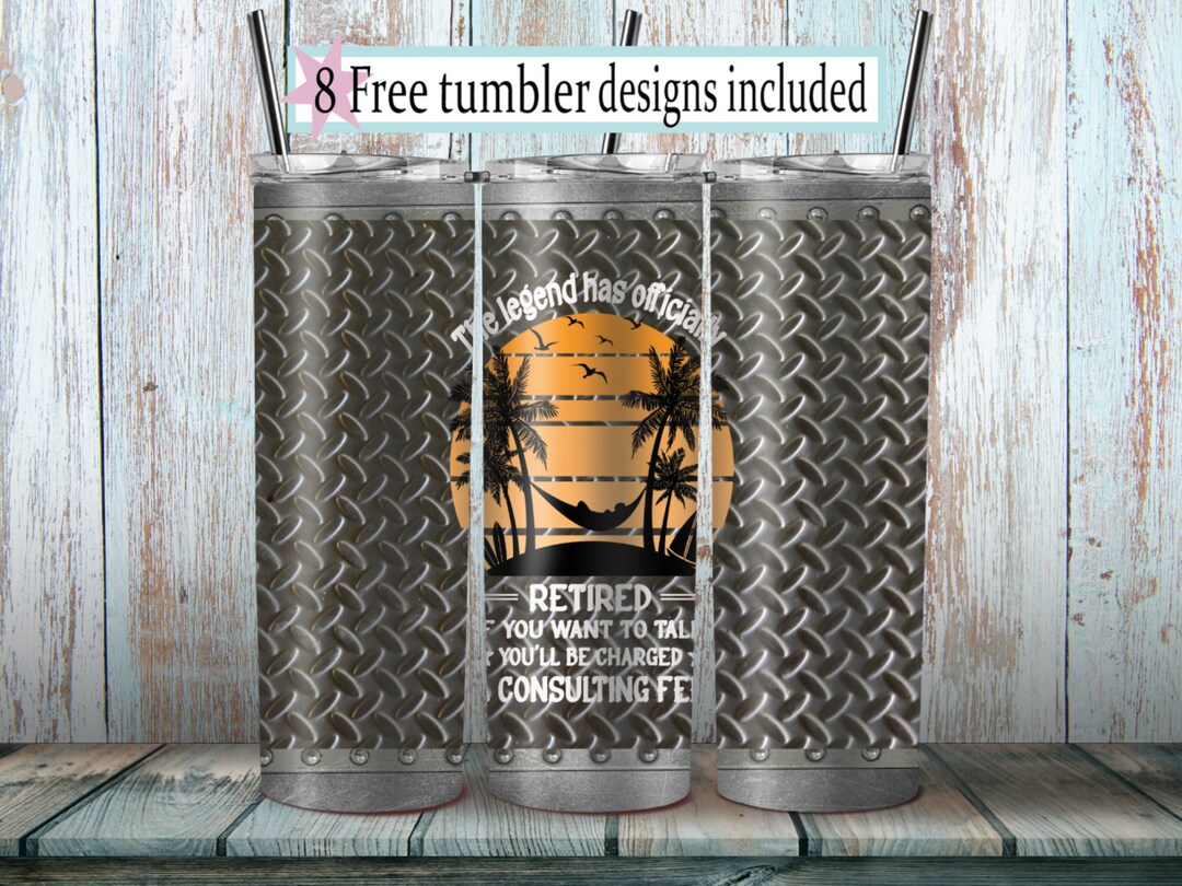 20 Oz Skinny Tumbler Sublimation Design, Png. the Legend Has Officially ...