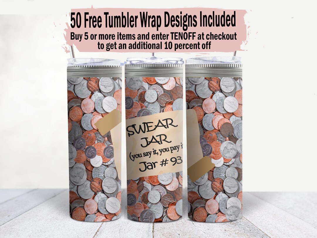 Swear Jar 20 Oz Skinny Sarcastic Sublimation Tumbler Wrap, Humorous ...