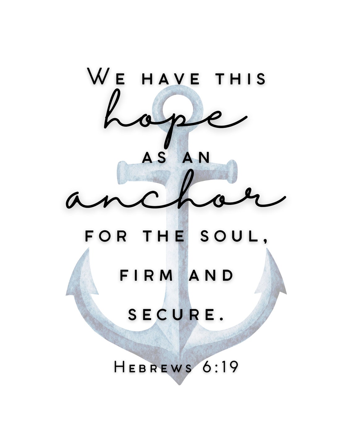 Hebrews 6:19, We Have This Hope as an Anchor for the Soul, Bible Wall ...
