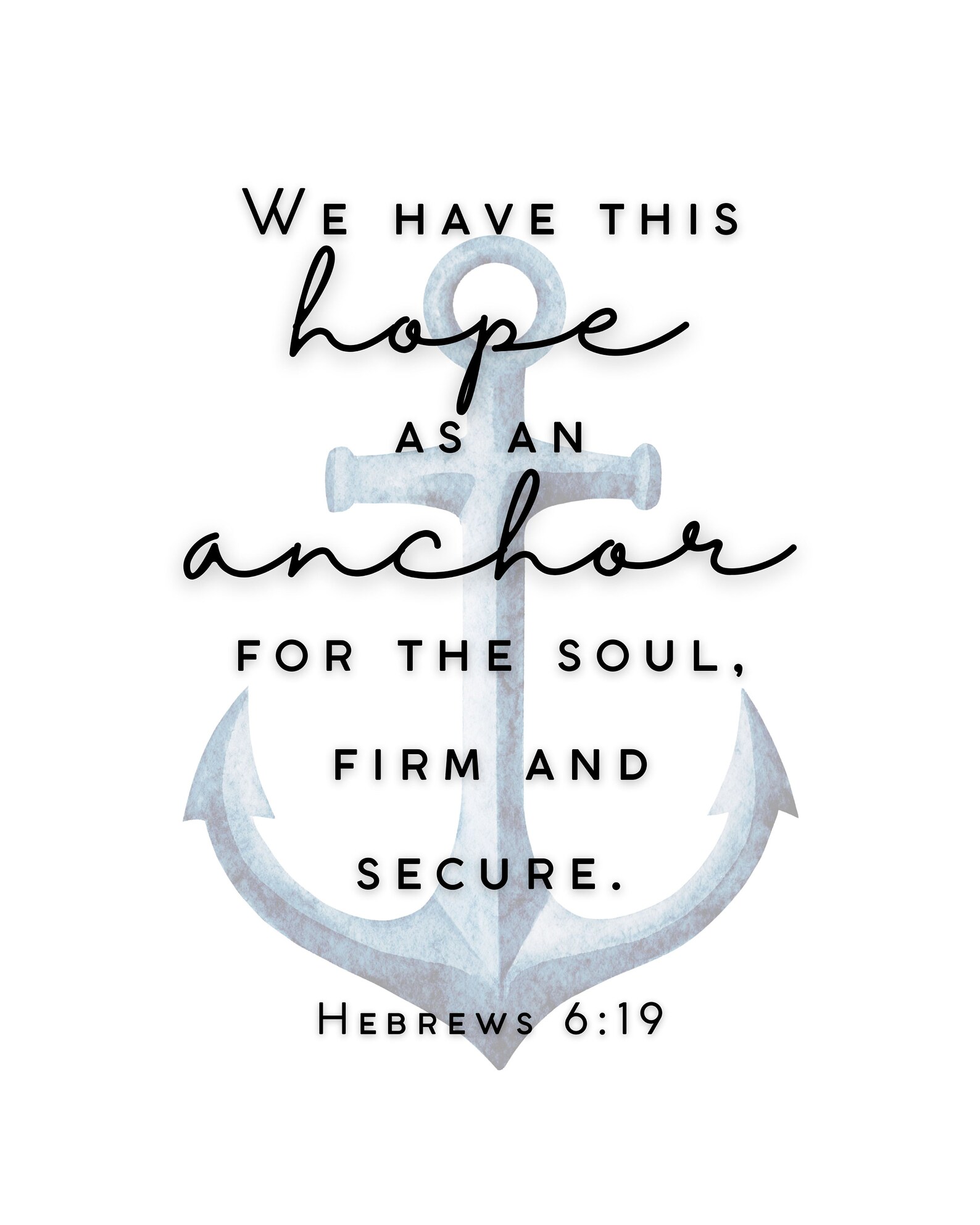 Hebrews 6:19, We Have This Hope as an Anchor for the Soul, Bible Wall ...